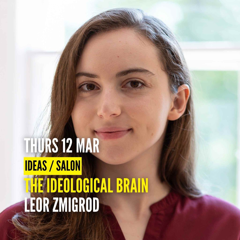 Leor Zmigrod: The ideological brain - Ixelles